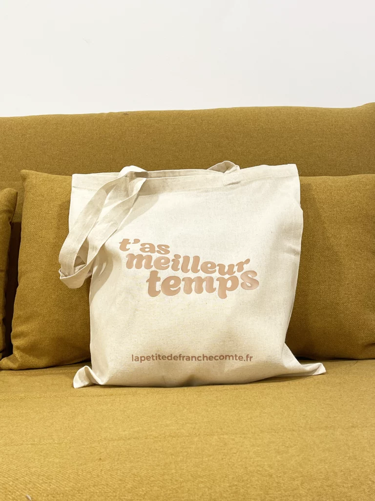 Tote bag "T’as meilleur temps" - taupe - La Petite de Franche-Comté